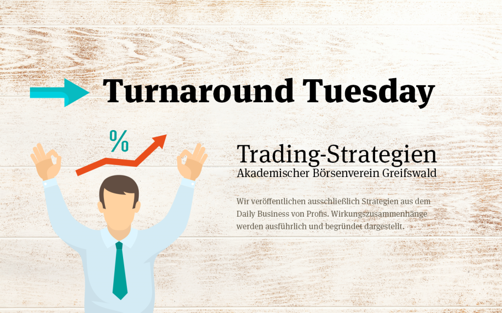 Turnaround Tuesday - Börsenverein Greifswald